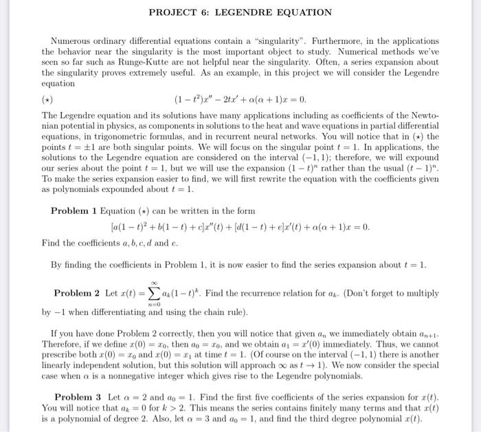 Solved PROJECT 6: LEGENDRE EQUATION Numerous ordinary | Chegg.com