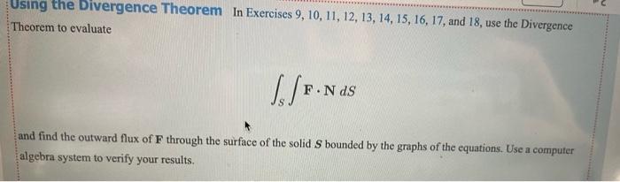 Solved Using the Divergence Theorem In Exercises 9, | Chegg.com