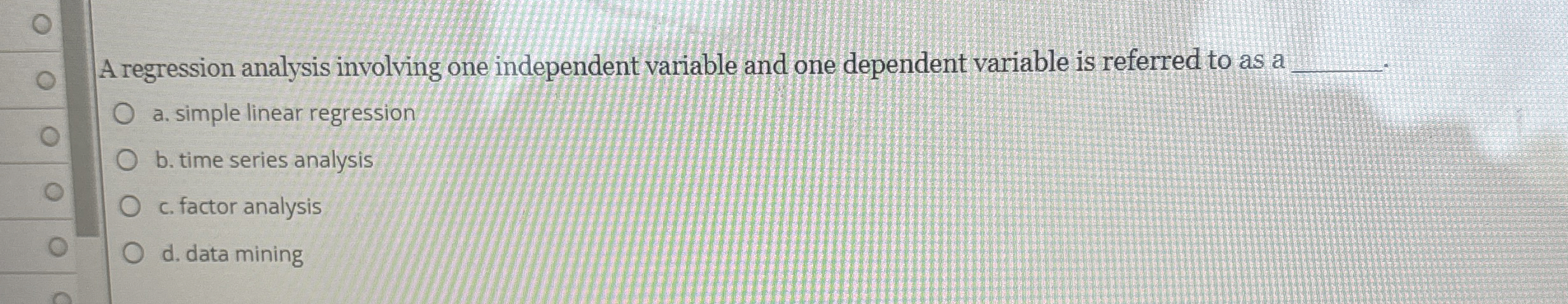 Solved A regression analysis involving one independent | Chegg.com
