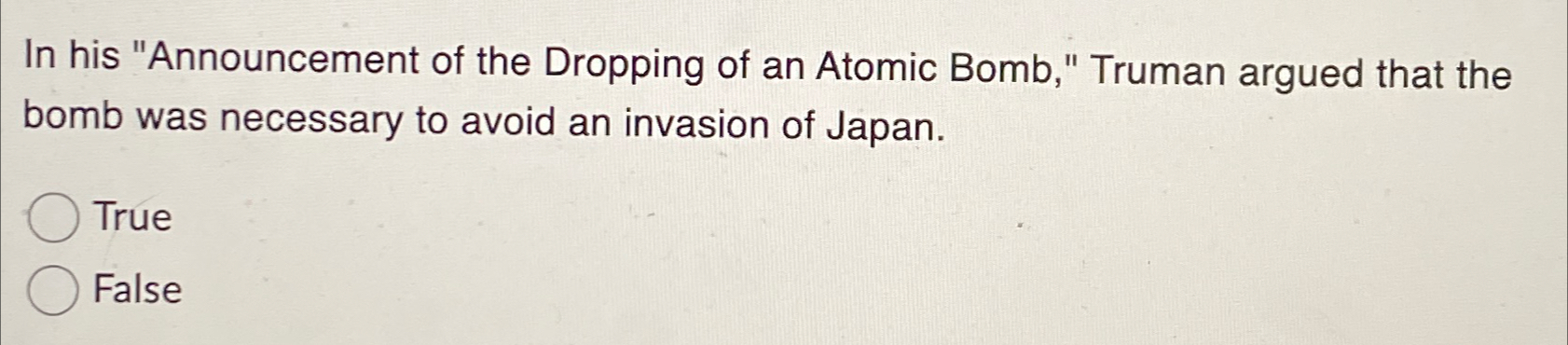 Solved In his "Announcement of the Dropping of an Atomic | Chegg.com