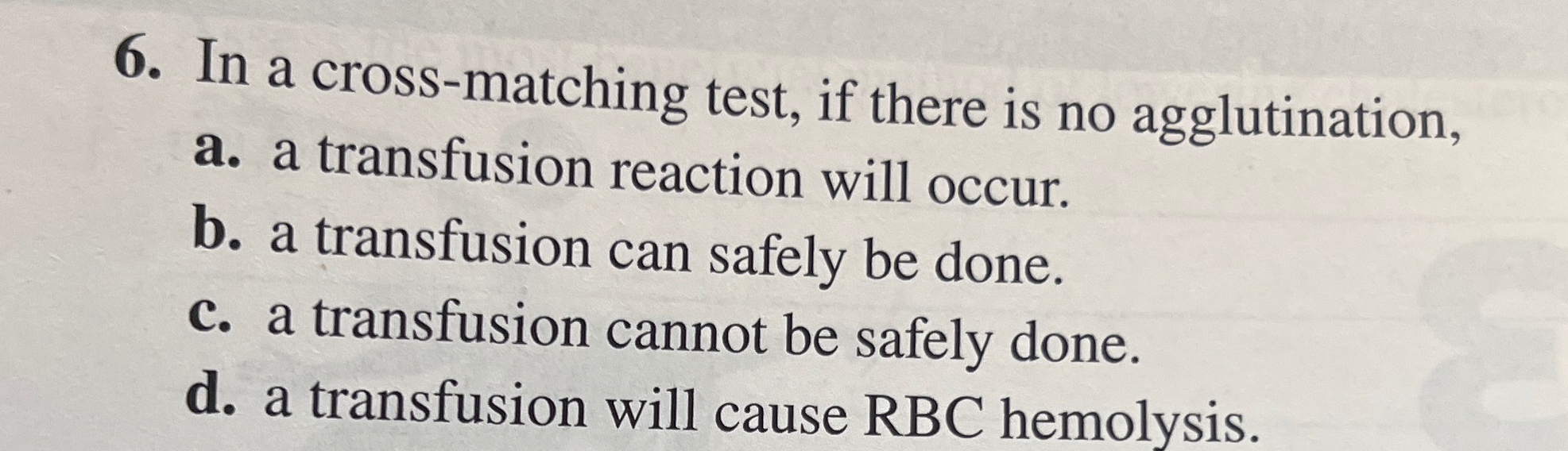 Solved In a cross-matching test, if there is no | Chegg.com
