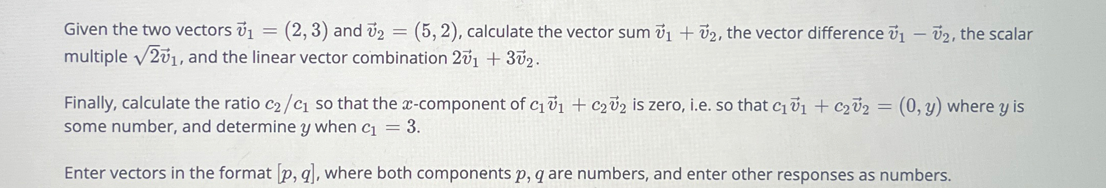 Solved Given the two vectors vec(v)1=(2,3) ﻿and | Chegg.com