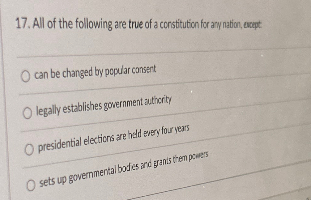 Solved All of the following are true of a constitution for | Chegg.com