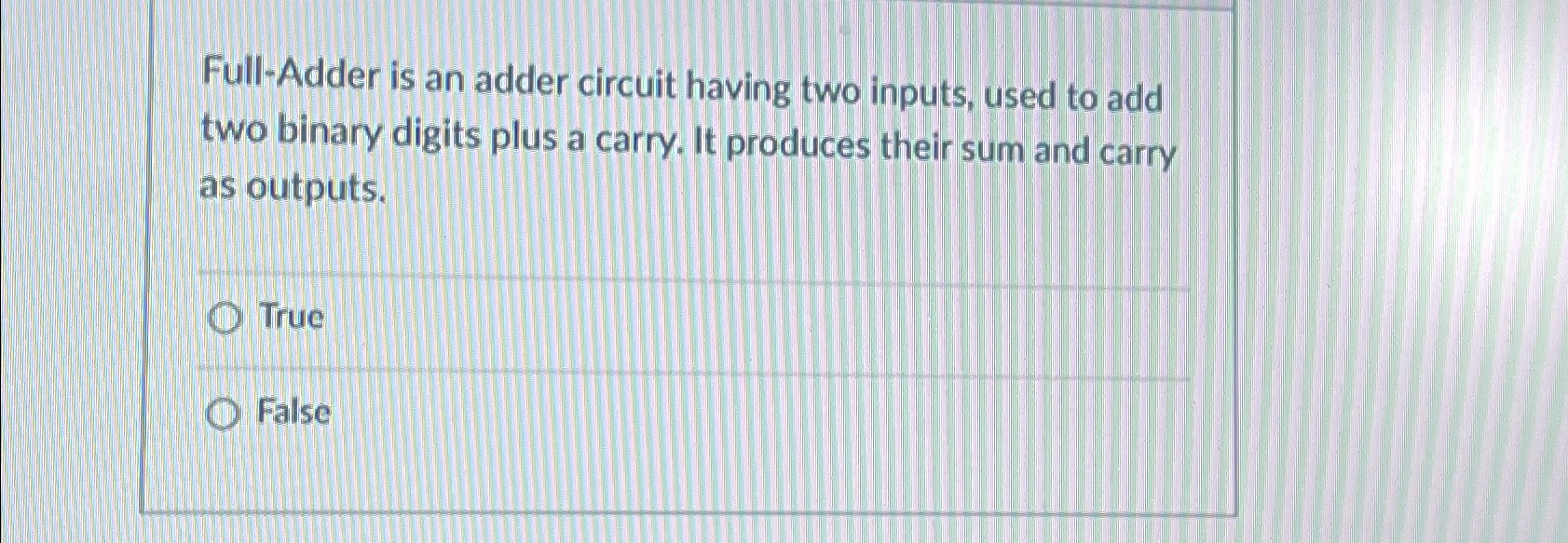 Solved Full-Adder is an adder circuit having two inputs, | Chegg.com