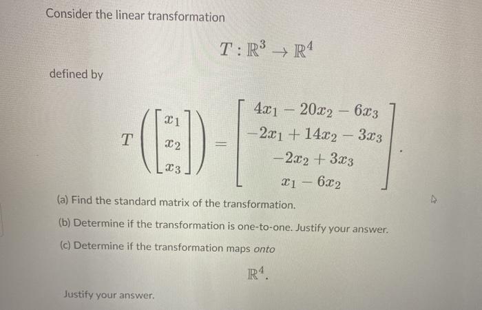 Solved Consider the linear transformation T:R3 → R4 defined | Chegg.com