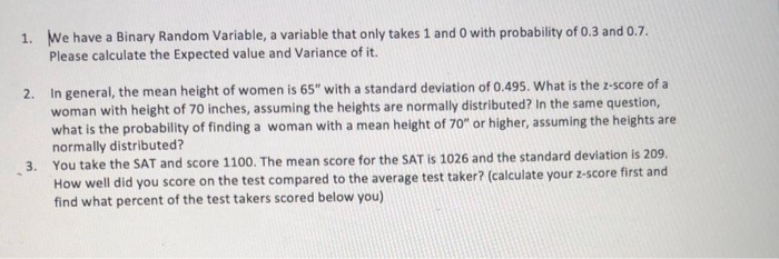 Solved 1. We have a Binary Random Variable, a variable that | Chegg.com