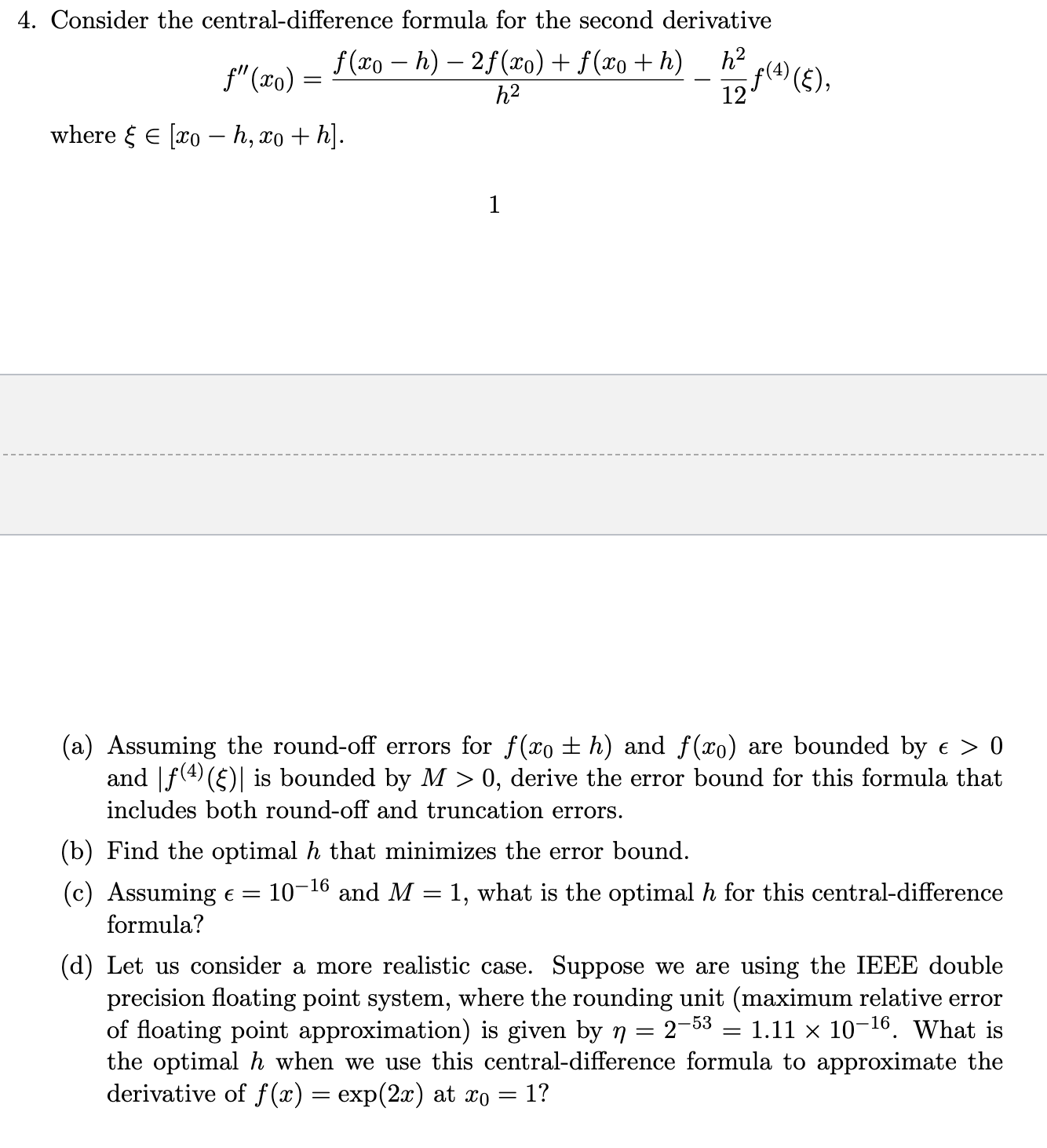 Solved Consider the central-difference formula for the | Chegg.com