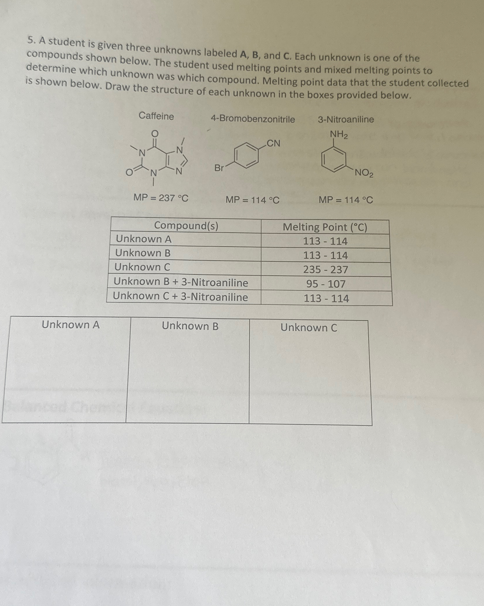 Solved A student is given three unknowns labeled A, ﻿B, ﻿and | Chegg.com