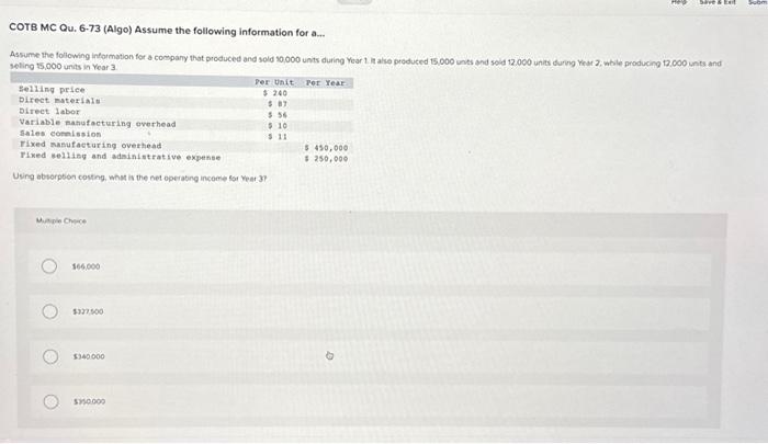 Solved COTB MC Qu. 6-73 (Algo) Assume the following | Chegg.com