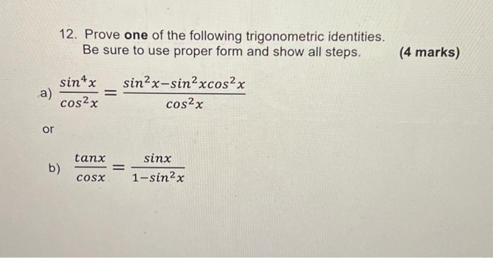 Solved 12. Prove one of the following trigonometric | Chegg.com