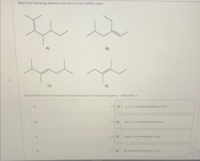 Solved Match the following alkenes with their correct IUPAC | Chegg.com