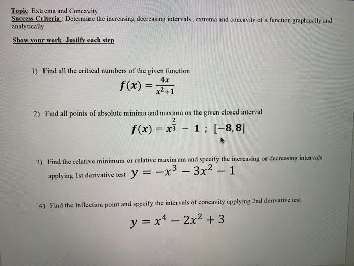 Solved Topic: Extrema and Concavity Success Criteria : | Chegg.com