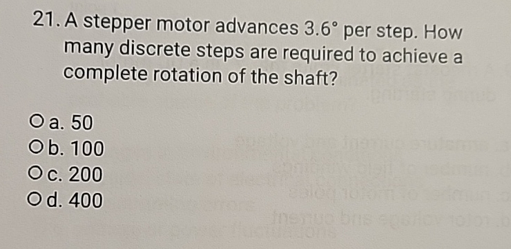 Solved A stepper motor advances 3.6° ﻿per step. How many | Chegg.com