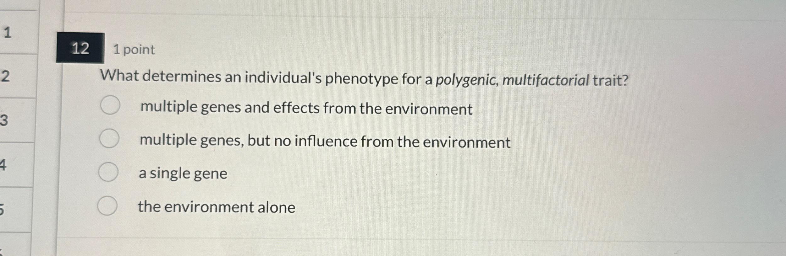 Solved 121 ﻿pointWhat determines an individual's phenotype | Chegg.com