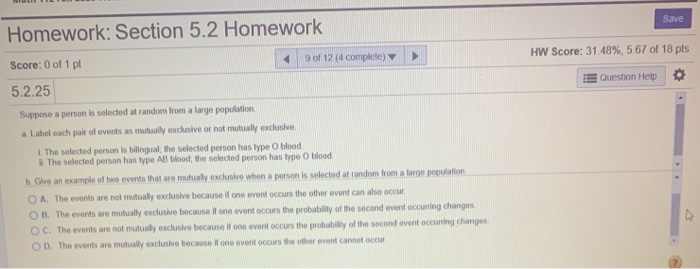Solved Save Homework: Section 5.2 Homework 9 of 12 (4 | Chegg.com Solved Save Homework: Section 5.2 Homework 9 of 12 (4 | Chegg.com