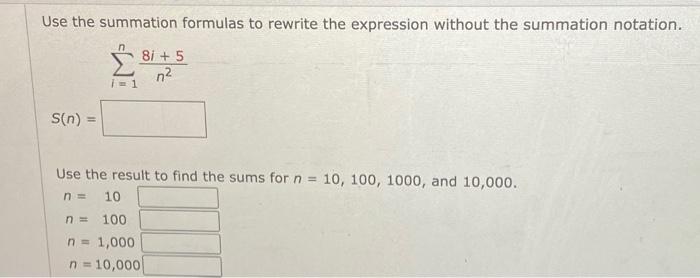 Solved Use the summation formulas to rewrite the expression | Chegg.com