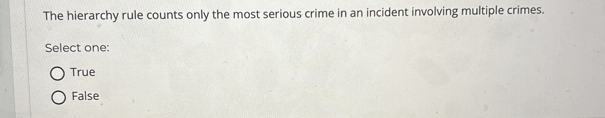 Solved The hierarchy rule counts only the most serious crime | Chegg.com