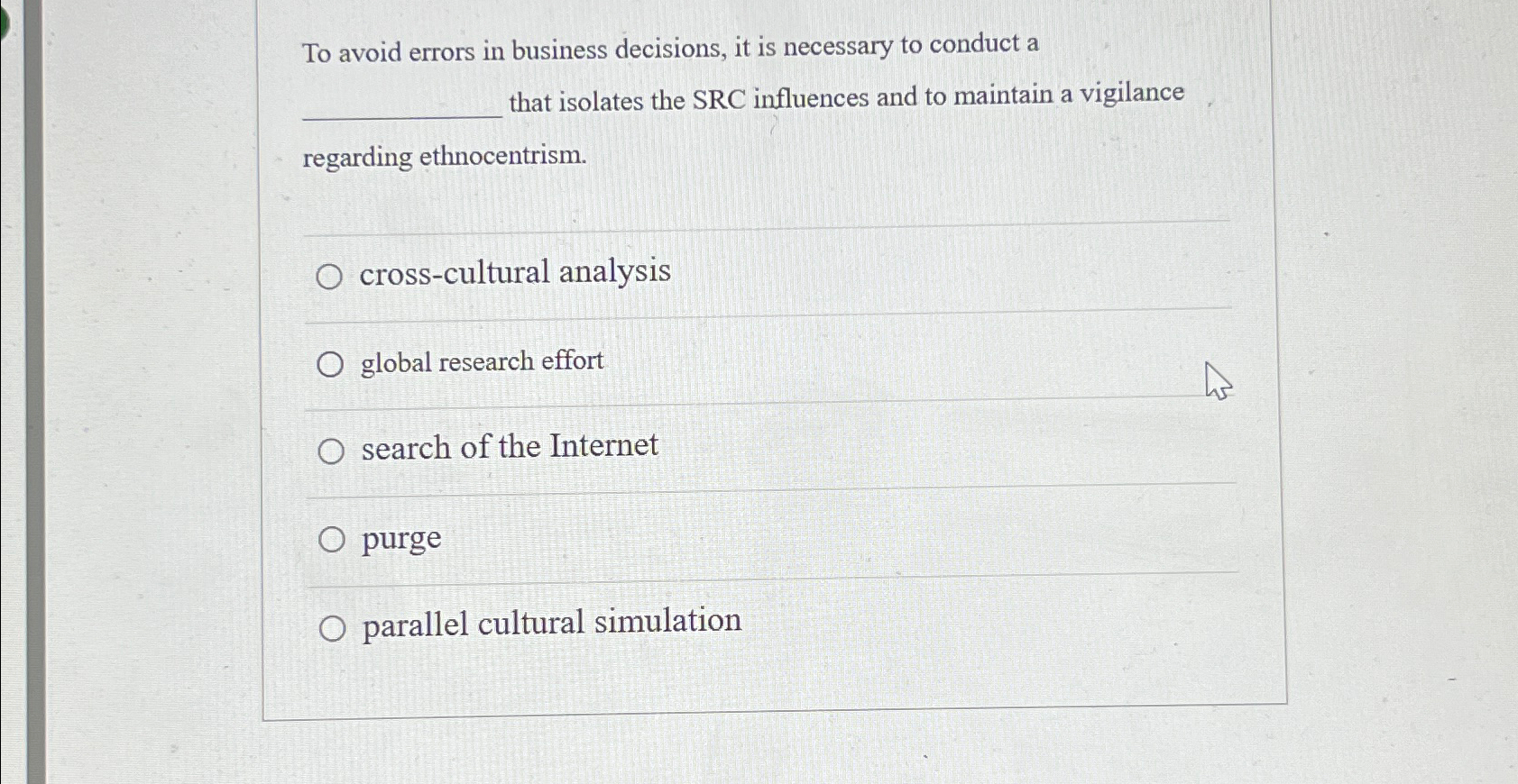Solved To avoid errors in business decisions, it is | Chegg.com