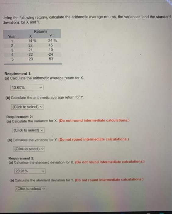 Solved Using the following returns, calculate the arithmetic | Chegg.com
