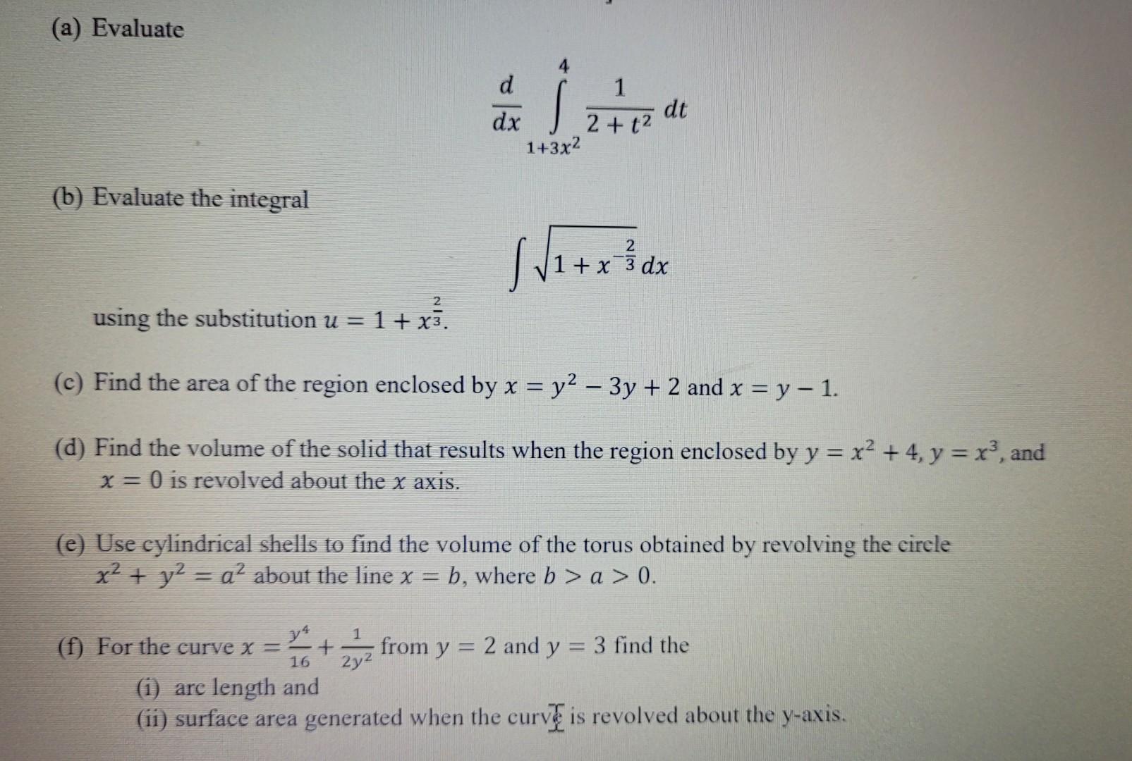 Solved (a) Evaluate dxd∫1+3x242+t21dt (b) Evaluate the | Chegg.com