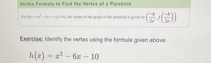 Solved Vertex Formula to Find the Vertex of a Parabola For | Chegg.com