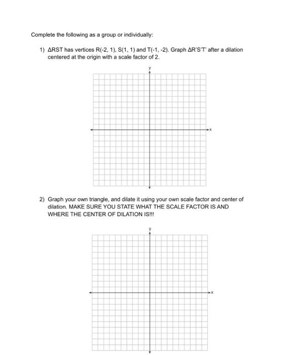 Solved Name Dilation Practice We will complete this example | Chegg.com