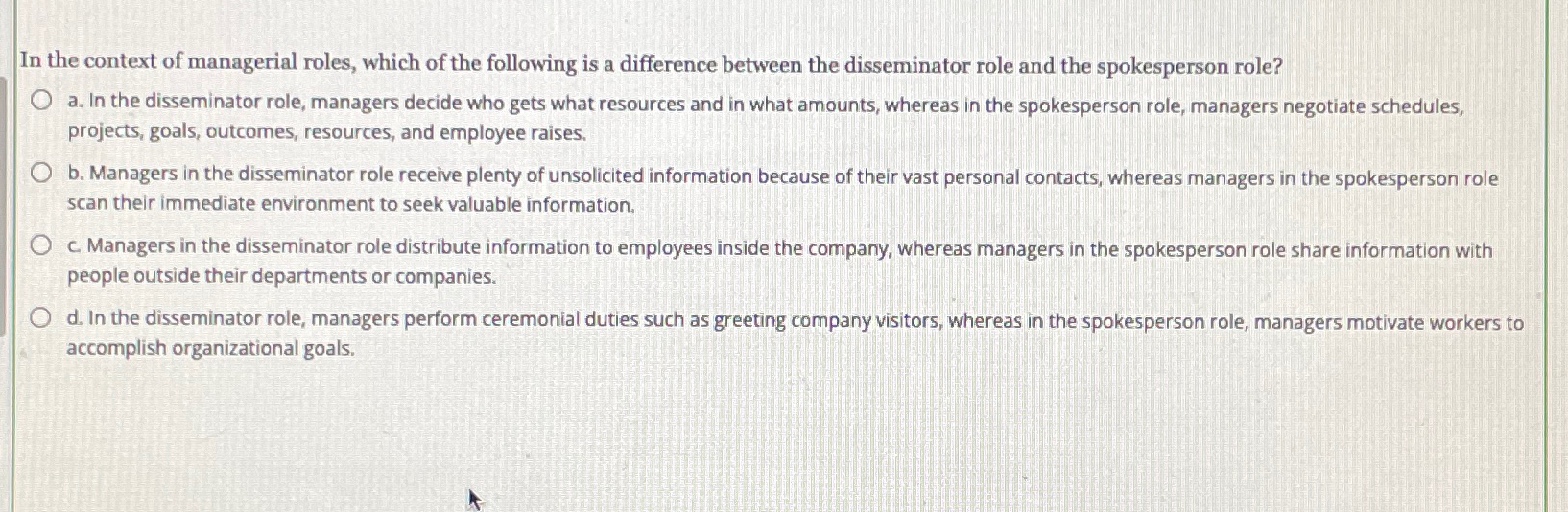 Solved In the context of managerial roles, which of the | Chegg.com