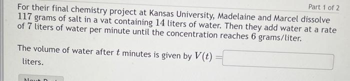 Solved For their final chemistry project at Kansas | Chegg.com