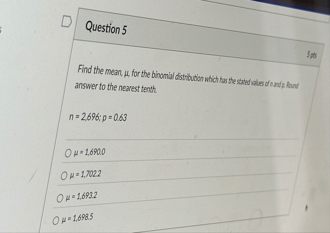 Solved Question 5Find the mean, μ, ﻿for the binomial | Chegg.com