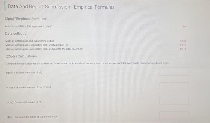 Solved Data And Report Submission - Empirical Formulas | Chegg.com