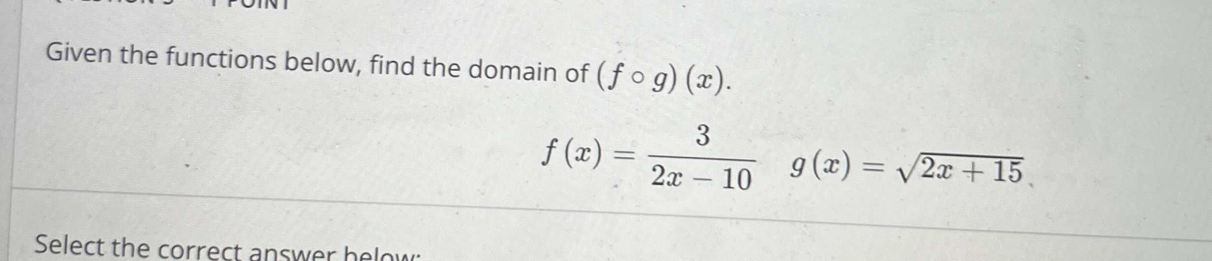 Solved Given the functions below, find the domain of | Chegg.com