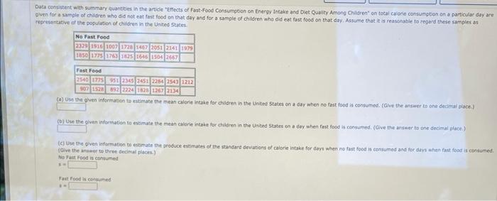 Solved Data consistent with summary quantities in the artide | Chegg.com