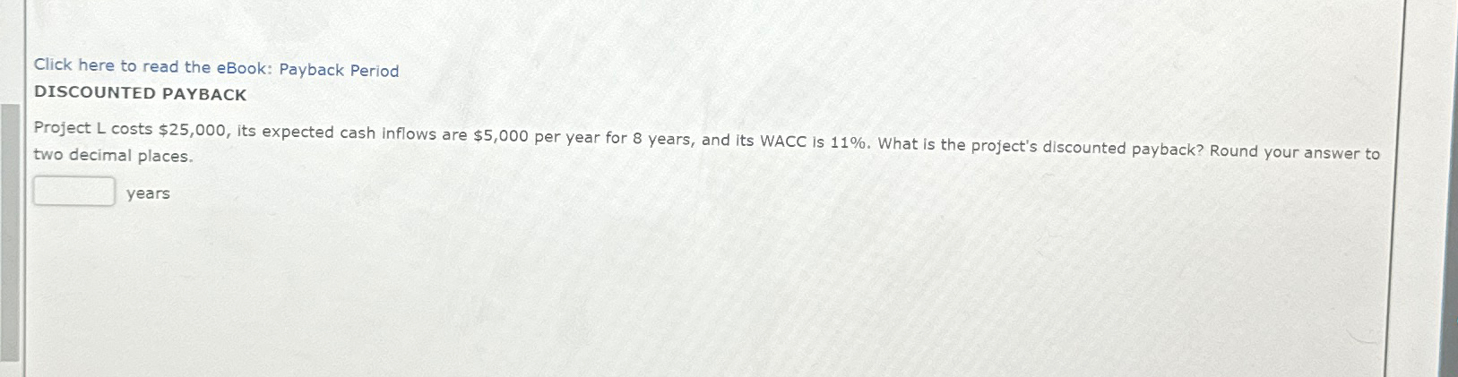 Solved Click here to read the eBook: Payback | Chegg.com