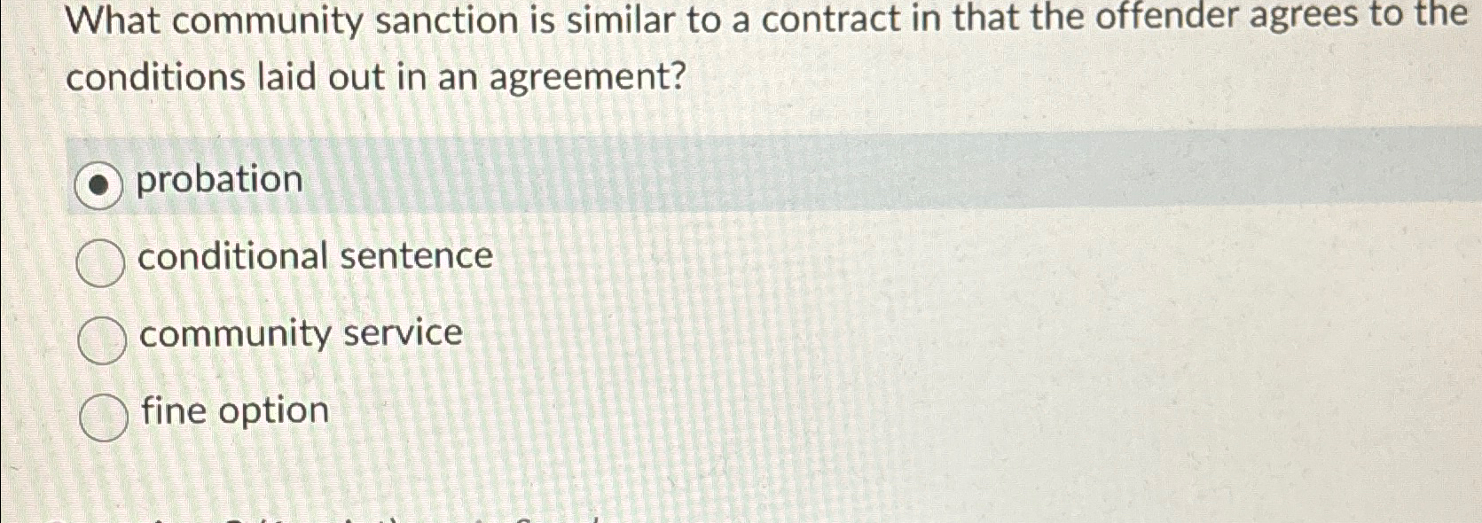 Solved What community sanction is similar to a contract in | Chegg.com