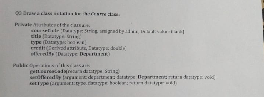 Solved Q3 ﻿Draw a class notation for the Course | Chegg.com