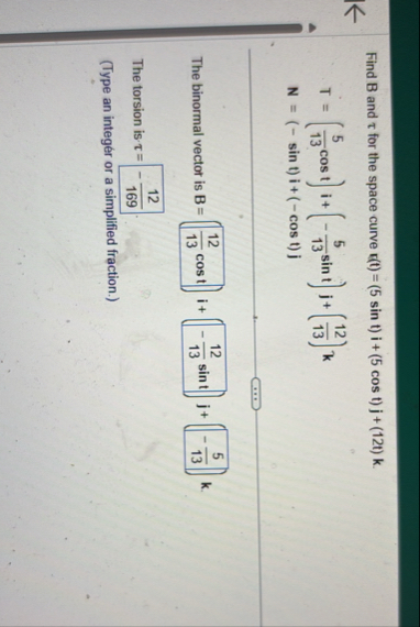 Solved Find B ﻿and τ ﻿for the space curve | Chegg.com