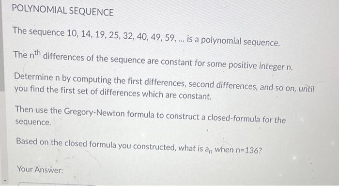 Solved POLYNOMIAL SEQUENCE The sequence | Chegg.com