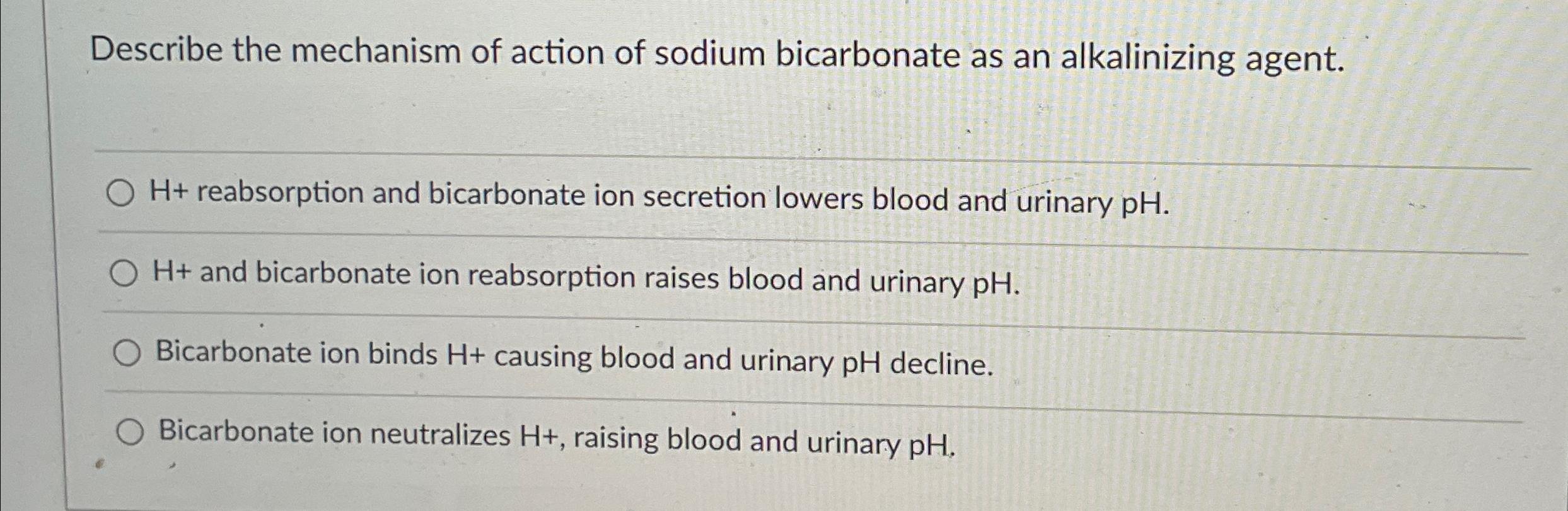 Solved Describe the mechanism of action of sodium | Chegg.com