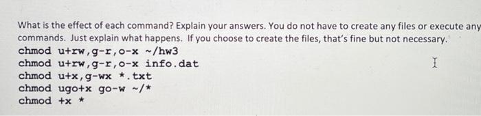 Solved What is the effect of each command? Explain your | Chegg.com