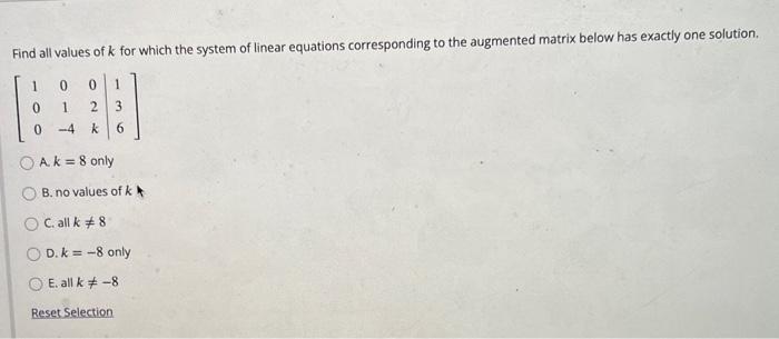 Solved Find all values of k for which the system of linear | Chegg.com