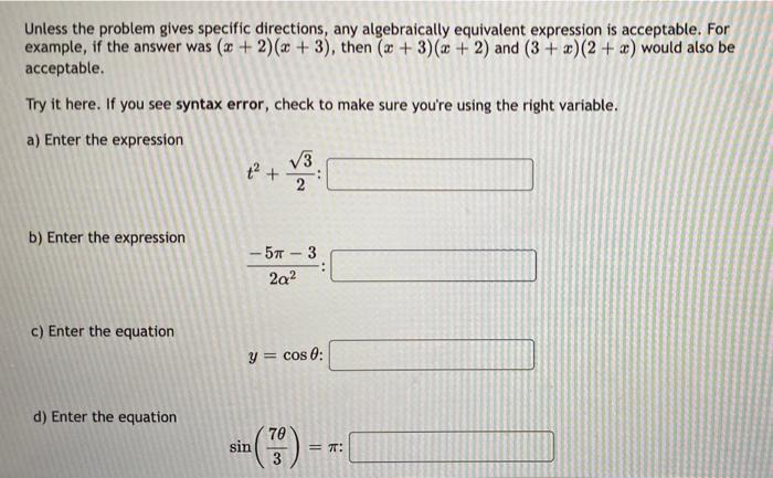 Unless the problem gives specific directions, any | Chegg.com
