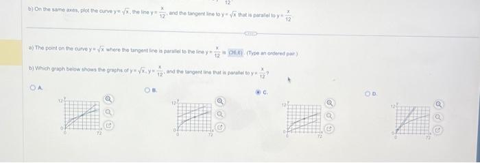 Solved B On The Same Axes Plot The Curve Yx The Line
