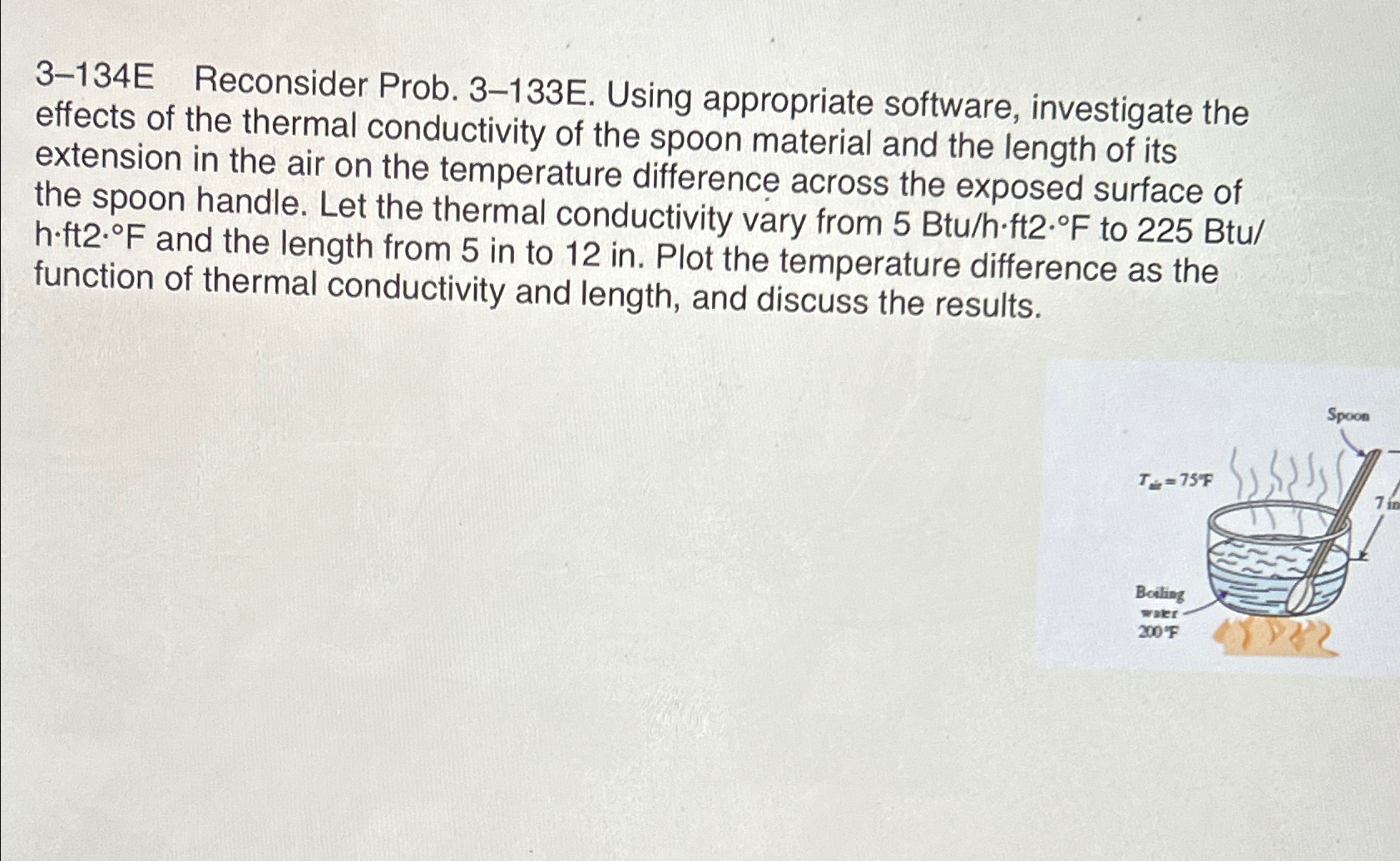 Solved 3-134E Reconsider Prob. 3-133E. Using appropriate | Chegg.com Solved 3-134E Reconsider Prob. 3-133E. Using appropriate | Chegg.com
