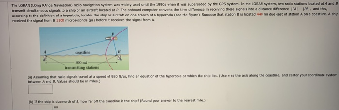 Solved The LORAN (Long Range Navigation) radio navigation | Chegg.com