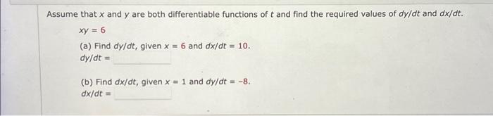 Solved Assume that x and y are both differentiable functions | Chegg.com