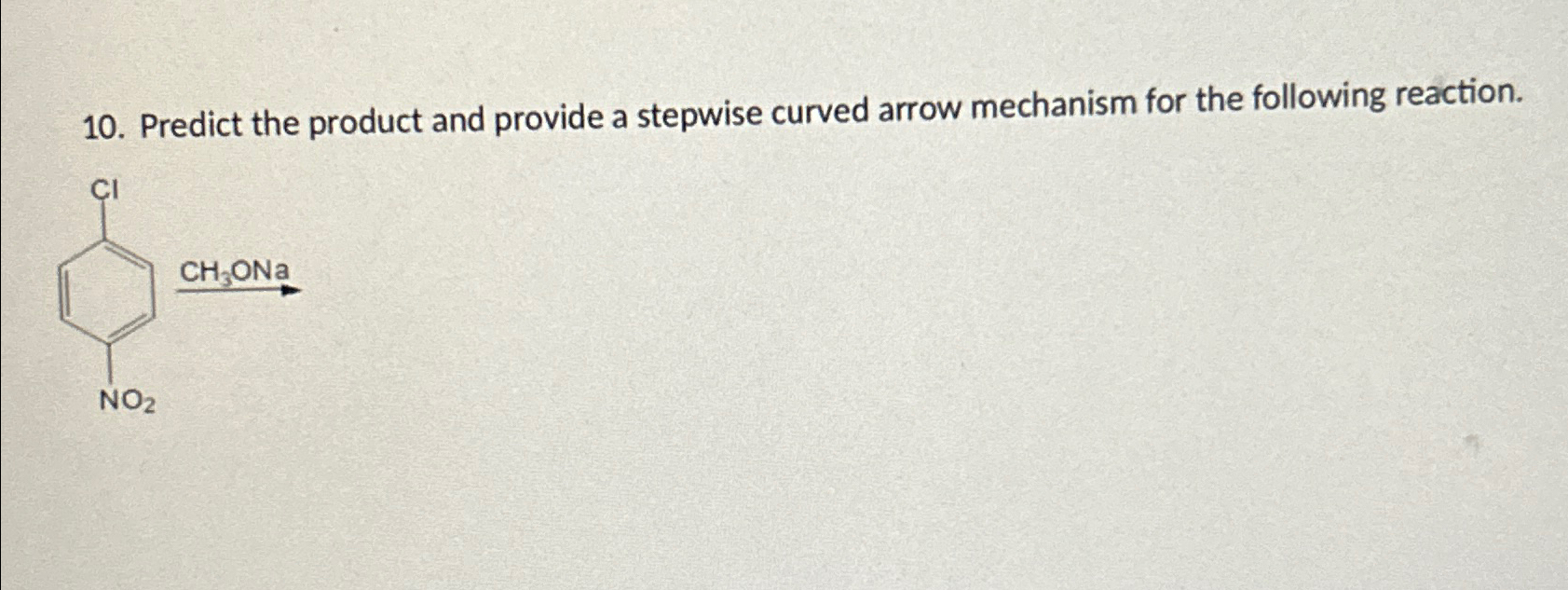 Solved Predict the product and provide a stepwise curved | Chegg.com Solved Predict the product and provide a stepwise curved | Chegg.com