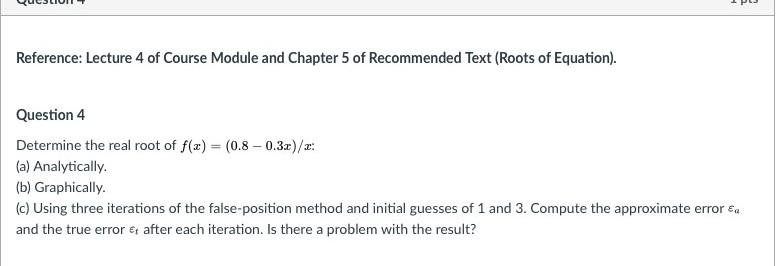Solved - Reference: Lecture 4 of Course Module and Chapter 5 | Chegg.com