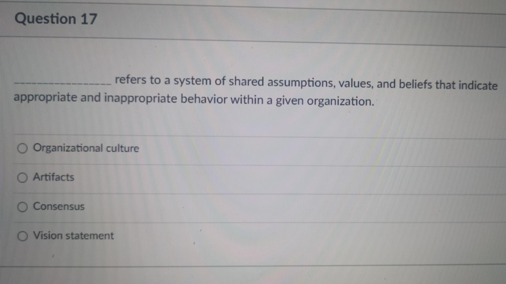 Solved Question 17 refers to a system of shared assumptions, | Chegg.com