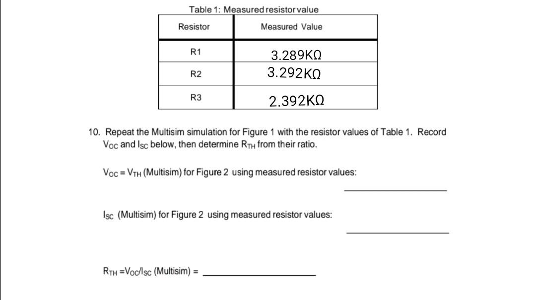 Solved Table 1: Measured resistor value Resistor Measured | Chegg.com