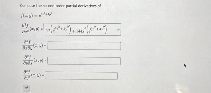 Solved Compute the second-order partial derivatives of | Chegg.com